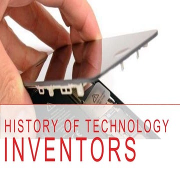 History of Technology - Inventors | PPT