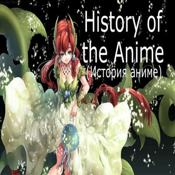 History of the_anime | PPT