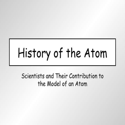 History of the atom | PPT