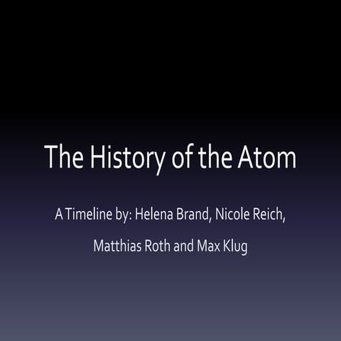 HISTORY OF THE ATOM | PPTX