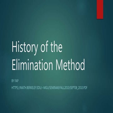 History of the elimination method | PPTX