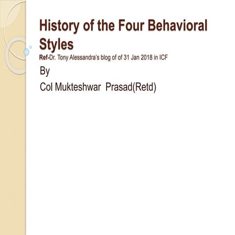 History of the four behavioral styles | PPTX
