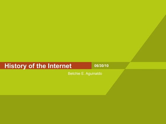 History Of Internet By Magalit Christine Pptx