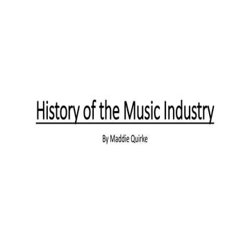 History of the music industry | PPTX