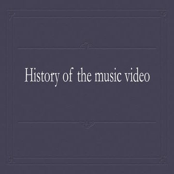 History of the music video | PPT