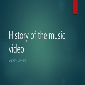History of the music video | PPTX