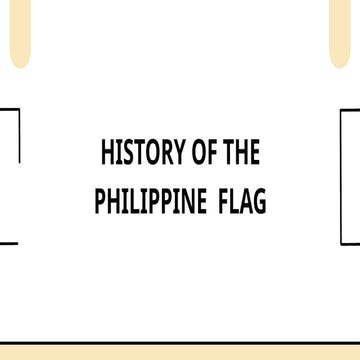 Brief History of the Philippine Flag.pptx