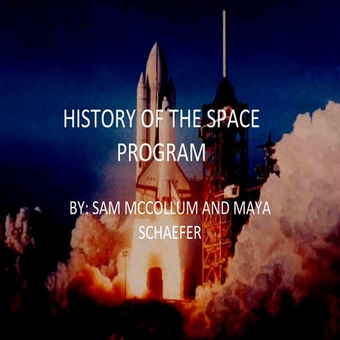 History Of The Space Program | PPT | Space and Astronomy | Science
