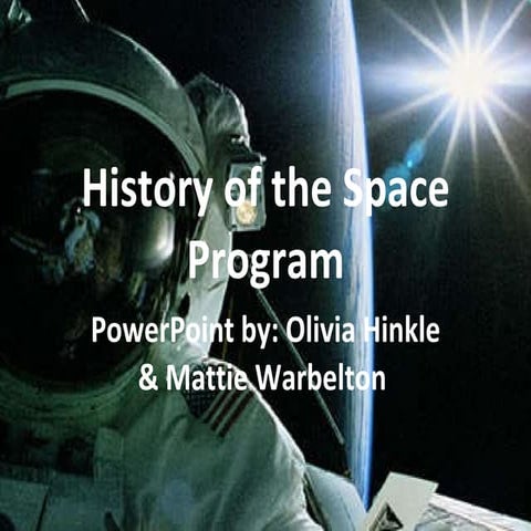 History Of The Space Program | PPT | History | Genres