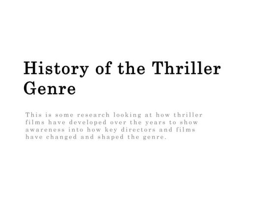 History of genre thriller | PPT