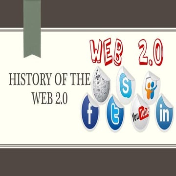 History of the web 2.0 | PPT