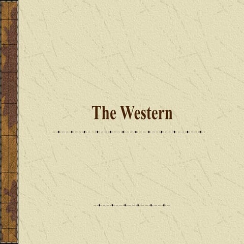 History Of The Western | PPT