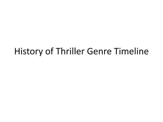 The Timeline of Thriller Movies | PPT