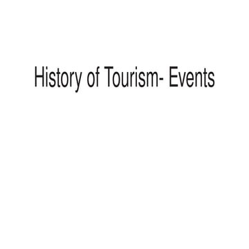 History of Tourism Events in the past .pptx