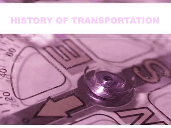 Evolution of transportation | PPTX
