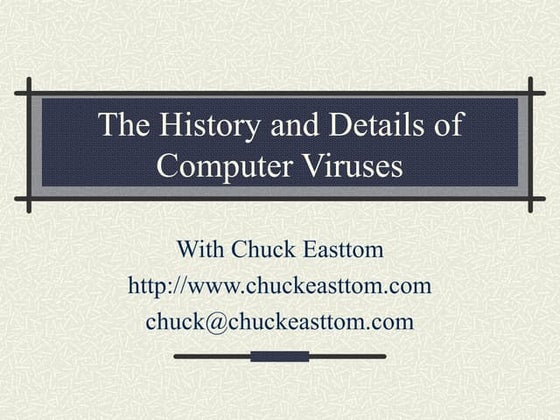 The 15 deadliest computer viruses | PPT