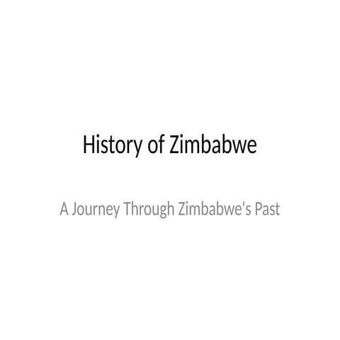 History_of_Zimbabwe_history_of_nations.. | PPTX