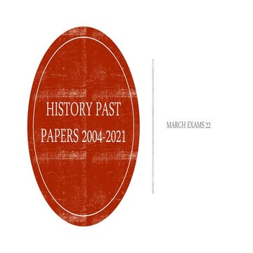 HISTORY PAST PAPERS 2004-2021 march exams.pptx