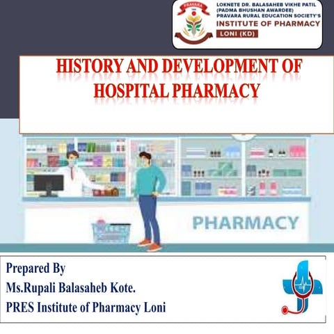 History & Development of Hospital Pharmacy | PPTX