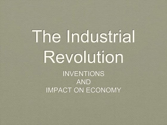 Industrial Revolution & It's Impact | PPT
