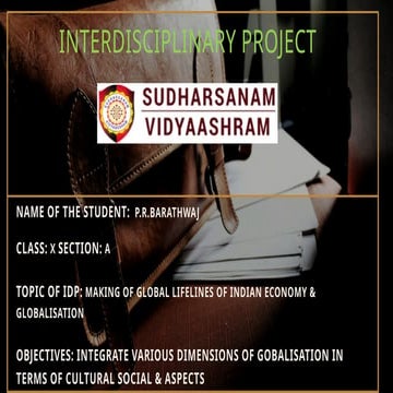 Class 10 Interdisciplinary Project.pptx