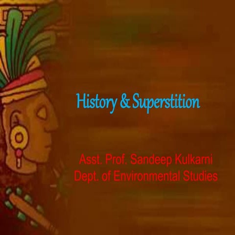History & superstition | PPTX
