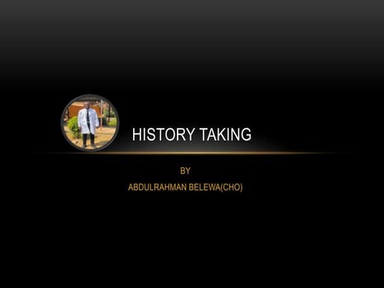 history taking in otorhinolarygology patient | PPT