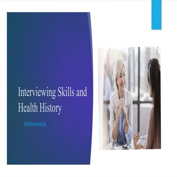 History Taking and Interviewing.pptx best ppt | PPTX