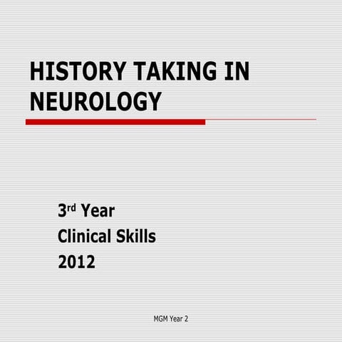 History taking in neurology 2012 | PPT