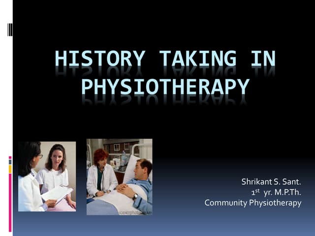 THE ART OF HISTORY TAKING ENT Detailed Explanation.ppt