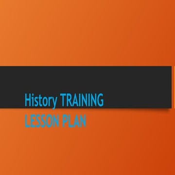 LESSON PLANNING RELEVANCE IN TEACHING HISTORY | PPT