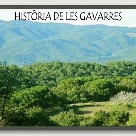 Història de les Gavarres | PPTX