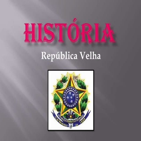 História (powerpoint) (1) | PPT