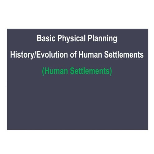 Histrorial background of Settlements.ppt