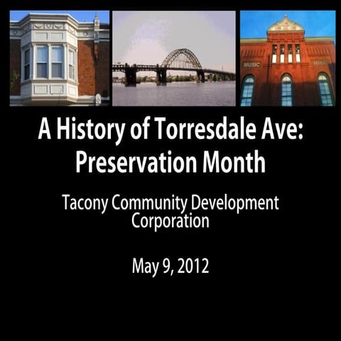 History of Torresdale Ave in Tacony | PPT
