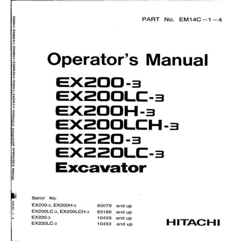 Hitachi EX200LC-3 EX200LCH-3 Excavator operator’s manual SN 85168 and ...