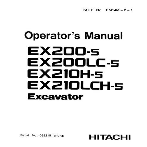 Hitachi EX210LCH-5 Excavator operator’s manual Serial No. 088215 and up.pdf