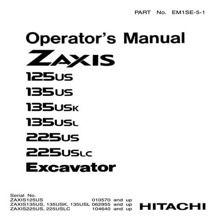 Hitachi zaxis 135 us 135usk 135usl excavator operator manual sn062955 ...
