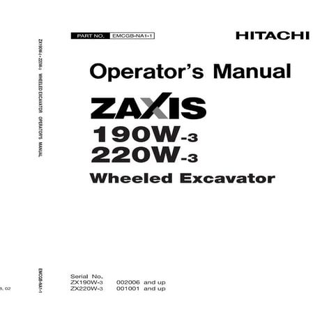 Hitachi ZAXIS 220W-3 Wheeled Excavator operator’s manual SN 001001 and up.pdf
