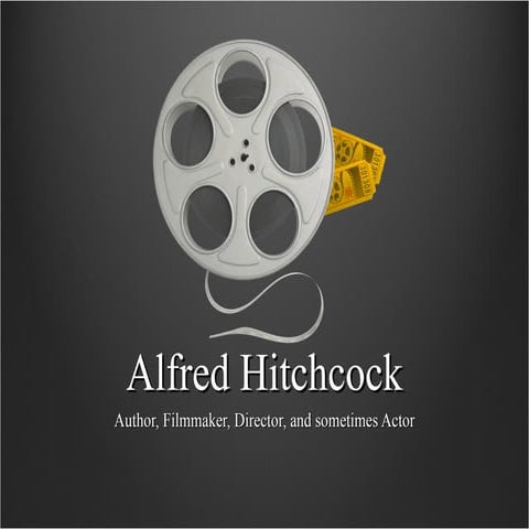 Alfred Hitchcock | PPT