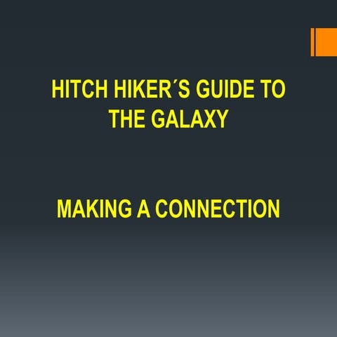 Hitch hiker´s guide to the galaxy | PPT