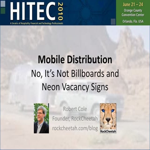 Mobile Distribution - No it's not Billboards and Neon Vacancy Signs ...