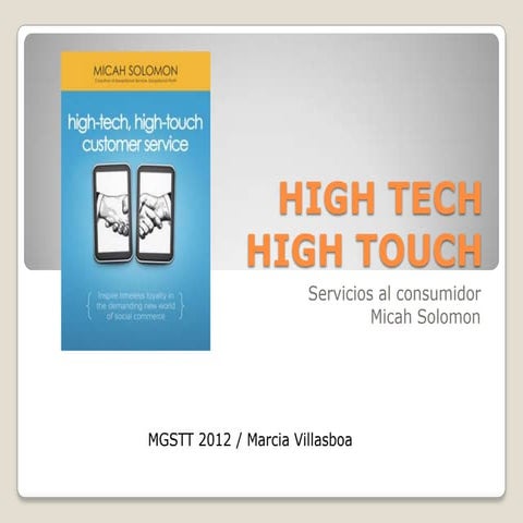 Hi tech hi touch | PPTX