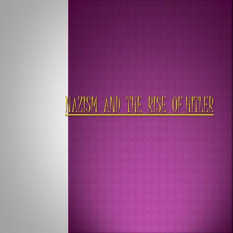 Hitler and Nazism PPT for class 9 | PPTX