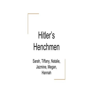 Hitler's henchmen student presentation 2015 | PPT