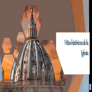 HITOS HISTÓRICOS DE LA IGLESIA.pptx