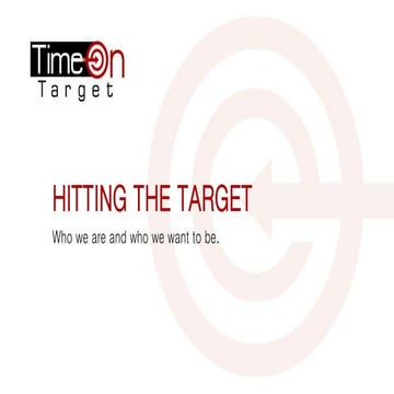 Time On Target Culture Slideshow | PPT