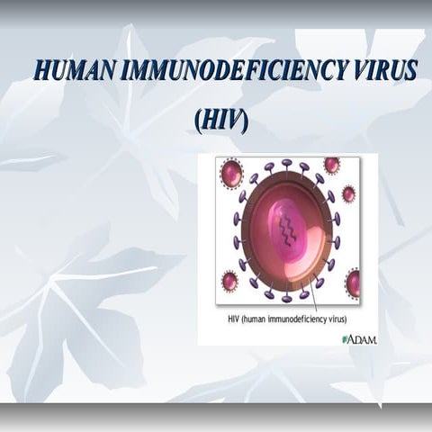 Hiv 110712062348-phpapp01 | PPT