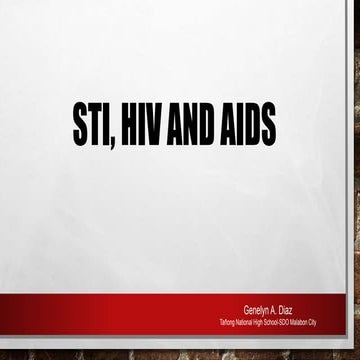STI, HIV and AIDS | PPTX