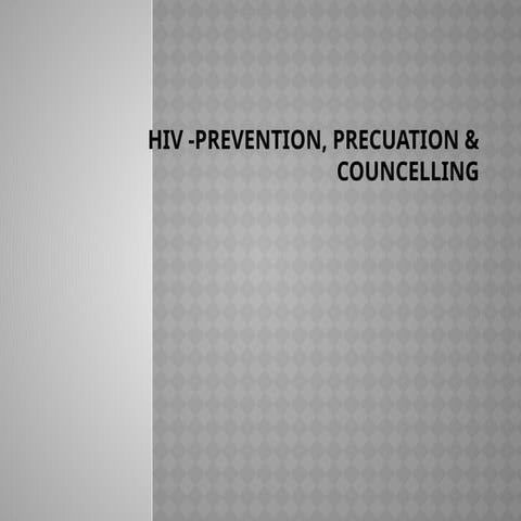 presentation on the topic HIV and its control measures.pptx